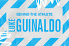 BEHIND THE ATHLETE: LUKE GUINALDO | Hurley