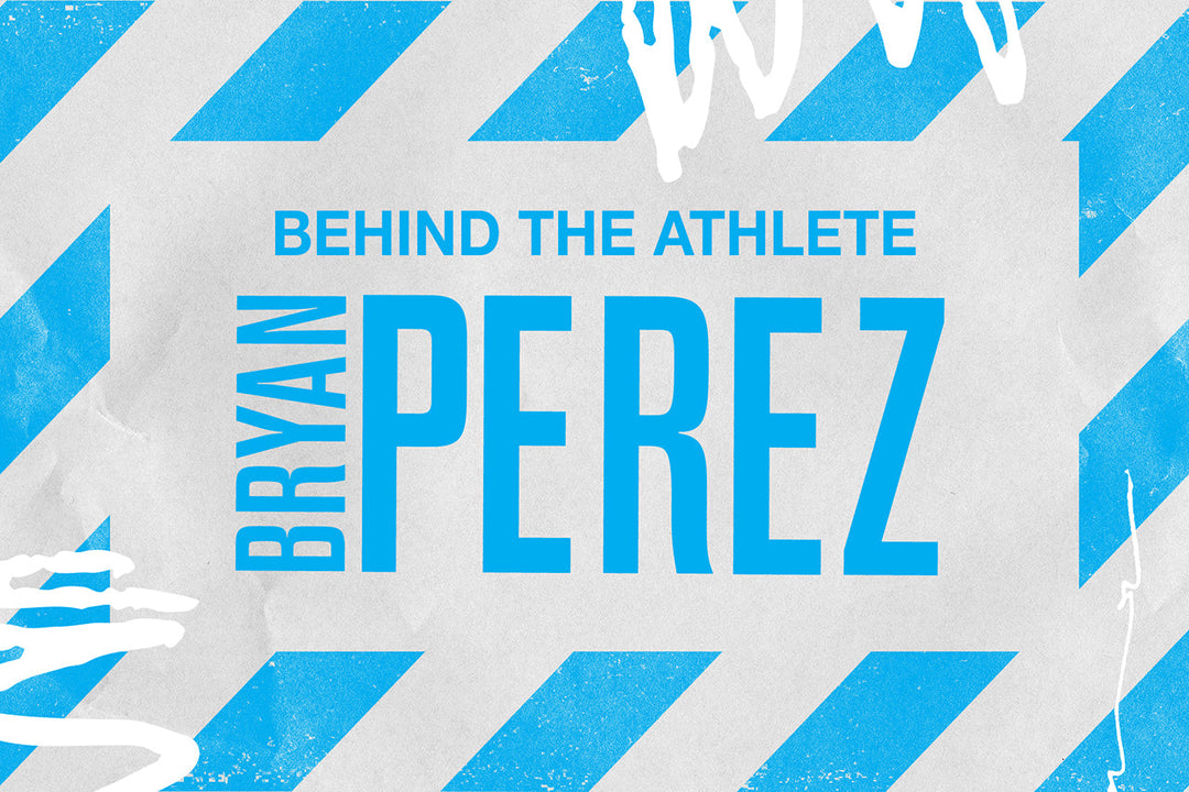 BEHIND THE ATHLETE: BRYAN PEREZ – Hurley
